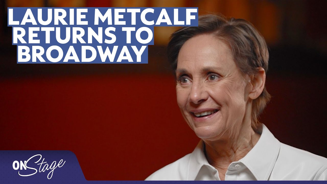 Laurie Metcalf Returns to Broadway in “Little Bear Ridge Road” | ON ...